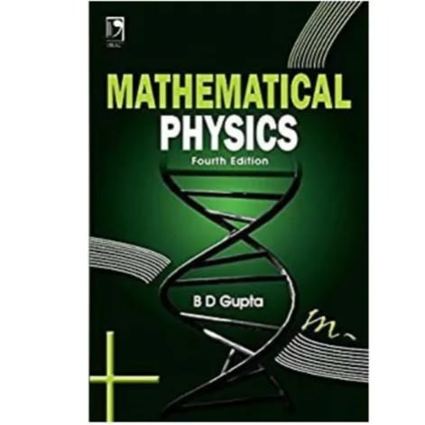 Mathematical Physics Fourth Edition By B. D. Gupta 1 | 6088519 | Konga ...