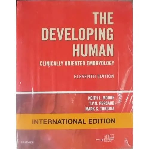 The Developing Human: Clinically Oriented Embryology, 11/e By Keith L ...