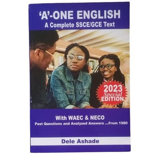 'A'-ONE English- A Complete SSCE/GCE Text By Dele Ashade | 6444355 ...