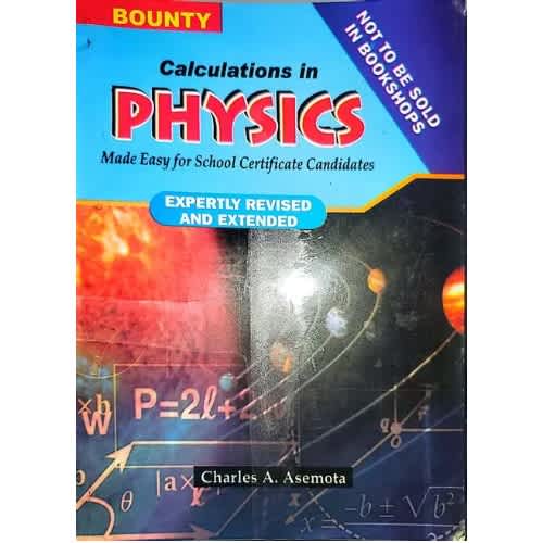 Calculations In Physics Made Easy By Charles A. Asemota | 6537303 ...