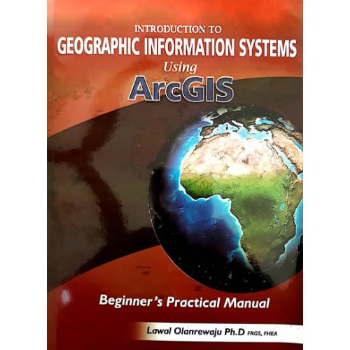 Introduction To Geographic Information Systems Using Arcgis | Konga Online Shopping