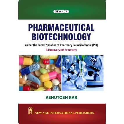 Pharmaceutical Biotechnology By Kar . Ashutosh - 1st Edition - 2023 ...