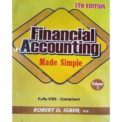 Financial Accounting Made Simple By Robert Igben | 4675339 | Konga ...