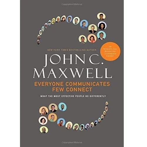 Everyone Communicates, Few Connect By John C. Maxwell | Konga Online ...