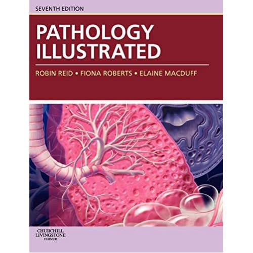 Pathology Illustrated 7th Edition By Robin Reid / Fiona Roberts | Konga ...