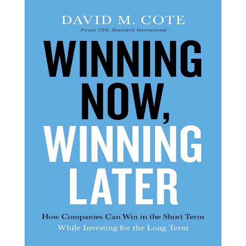 Winning Now, Winning Later By David M. Cote | Konga Online Shopping