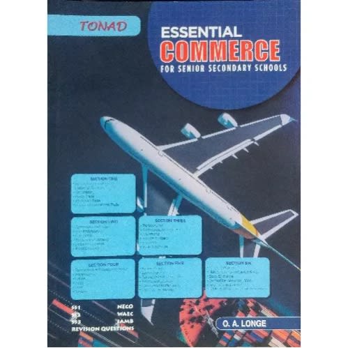 Essential Commerce For Senior Secondary Schools - O. A. Longe | Konga ...