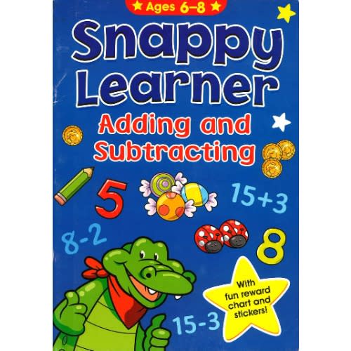 Alligator Books Snappy Learner Adding And Subtracting - Ages 6 - 8 ...