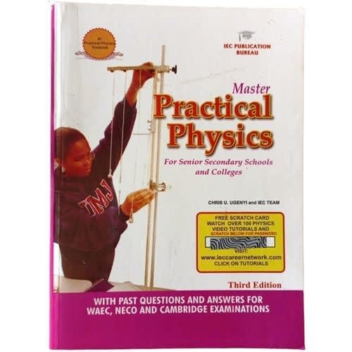 Master Practical Physics For Senior Secondary Schools + Past Questions ...
