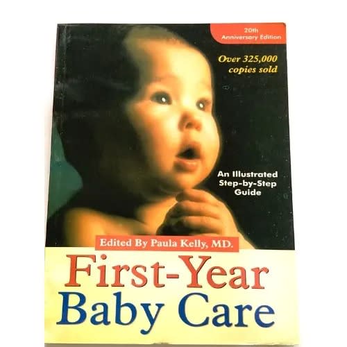 First Year Baby Care, An Illustrated Step-by-step Guide | Konga Online ...