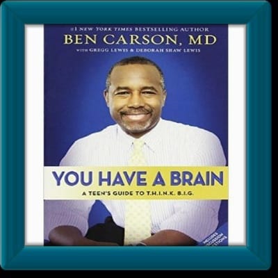 You Have a Brain: A Teen's Guide to Think Big by Ben Carson | Konga ...